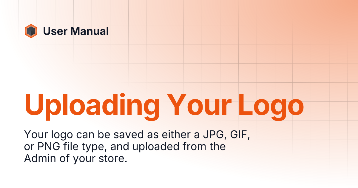 Uploading Your Logo | v5.0.3 | User Manual