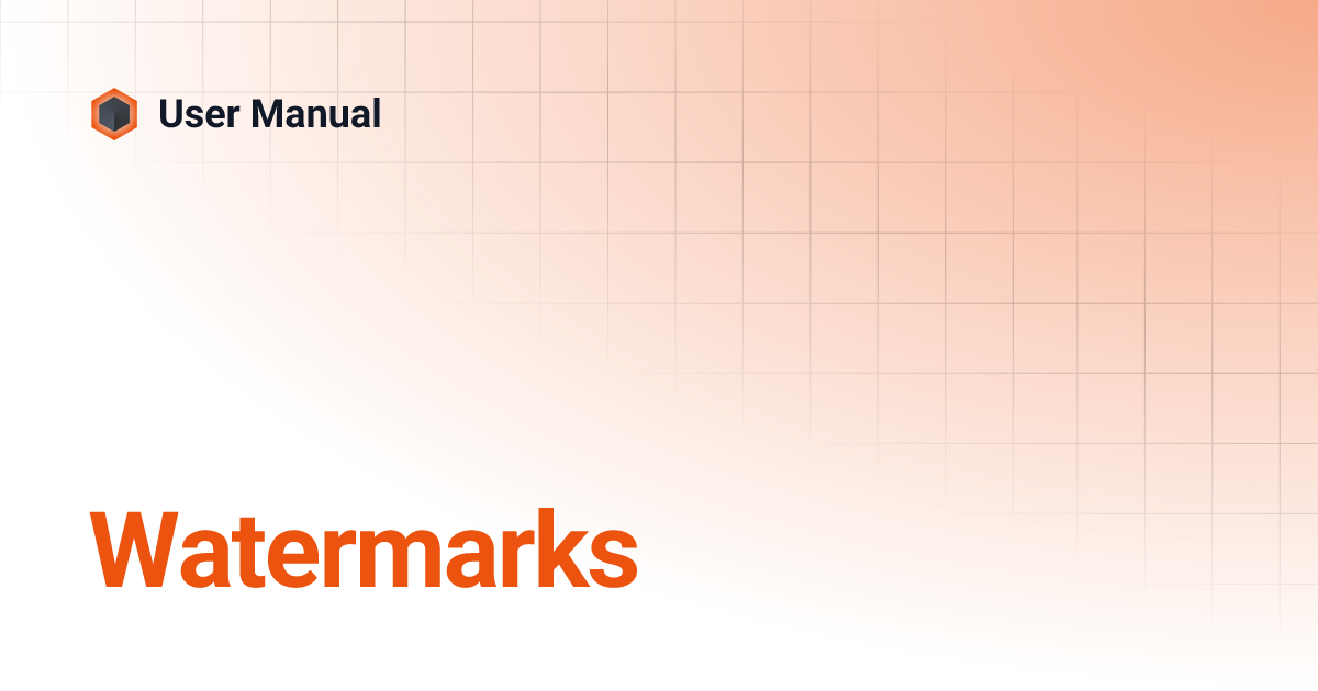 Watermarks | User Manual