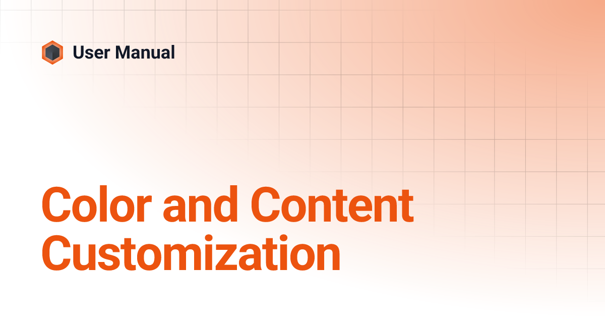 Color and Content Customization | User Manual