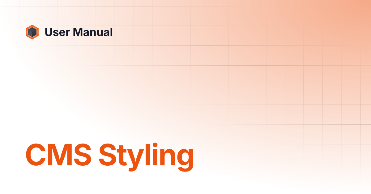 CMS Styling | User Manual
